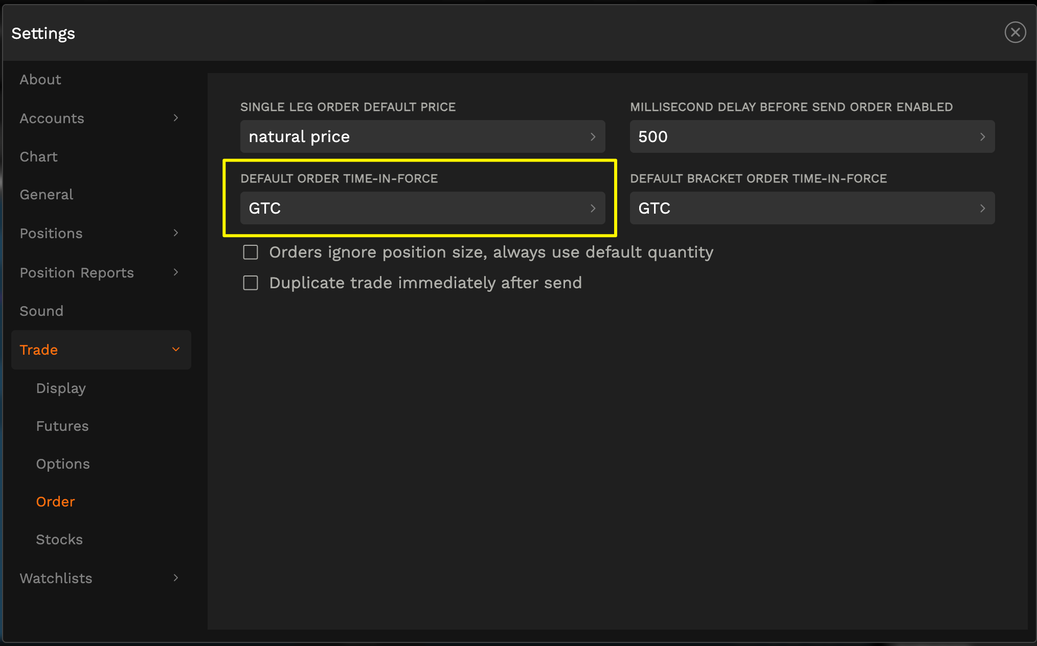 How to set a default Time-In-Force TIF