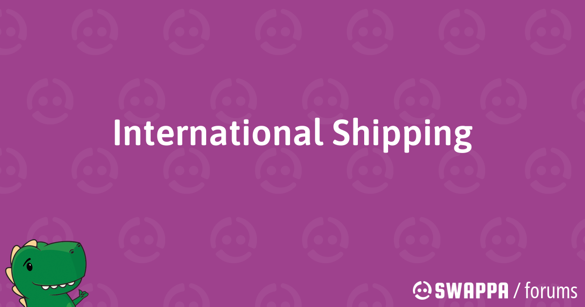 International Shipping - Forum Thread - Swappa
