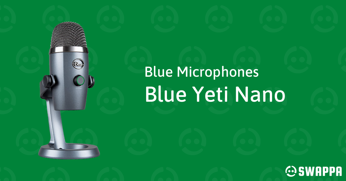 Blue Yeti Nano - Swappa
