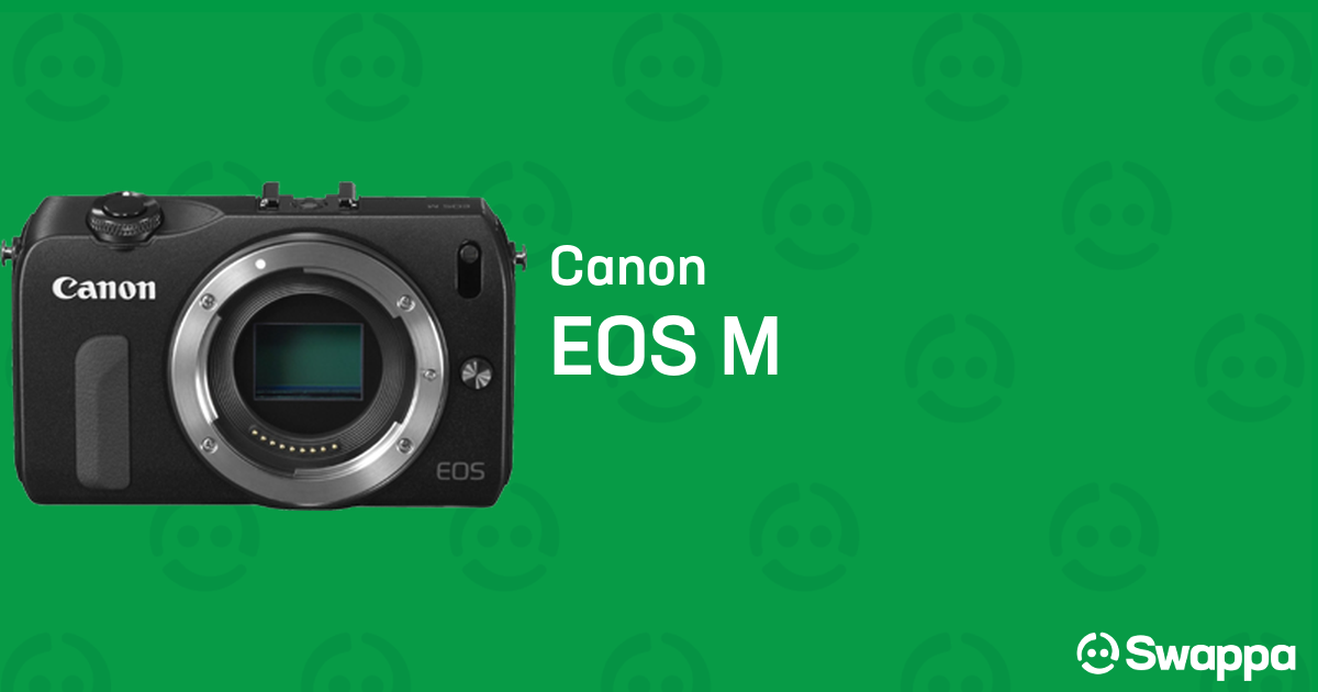 Canon EOS M - Swappa