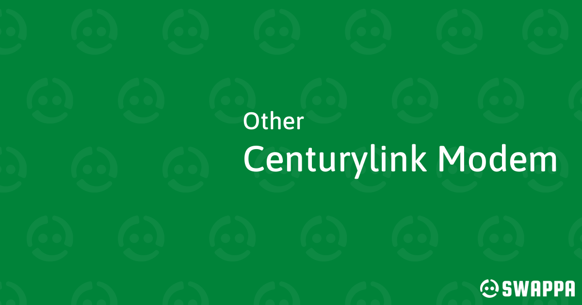 Centurylink Modem - Swappa