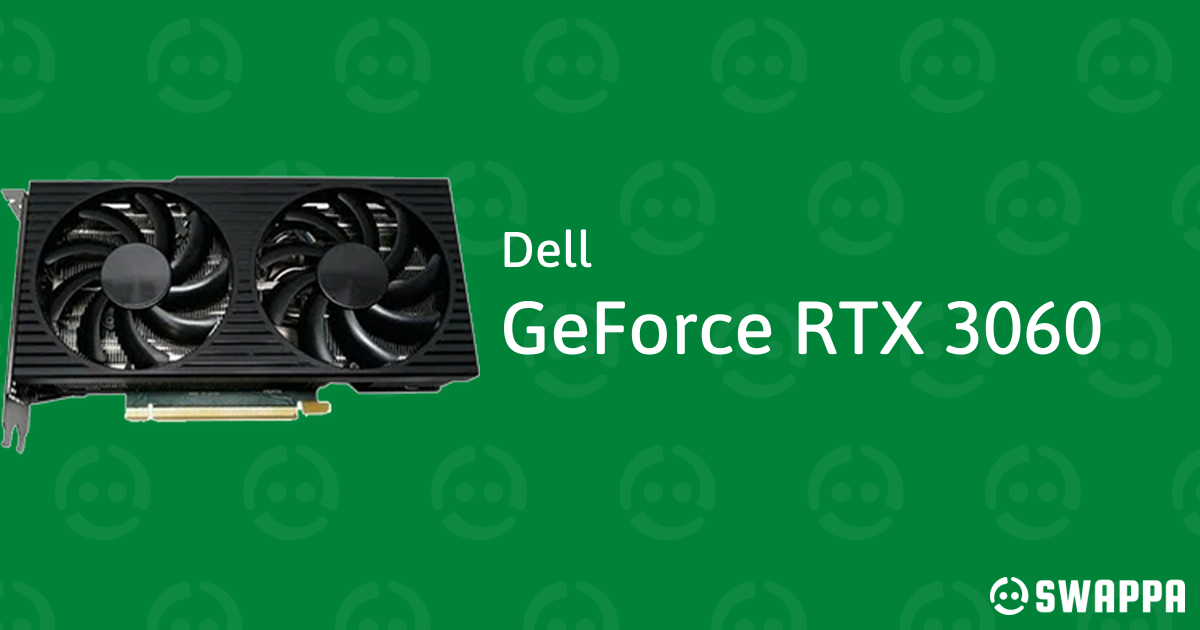 Dell GeForce RTX 3060 - Swappa