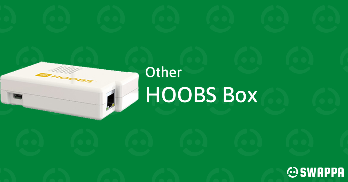 HOOBS Box - Swappa