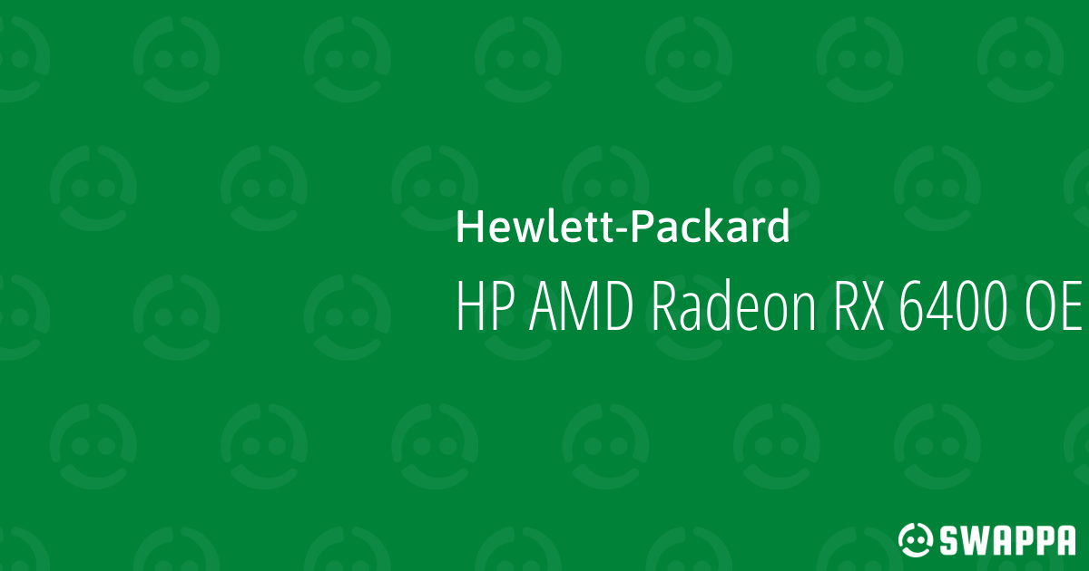 HP AMD Radeon RX 6400 OEM - Swappa