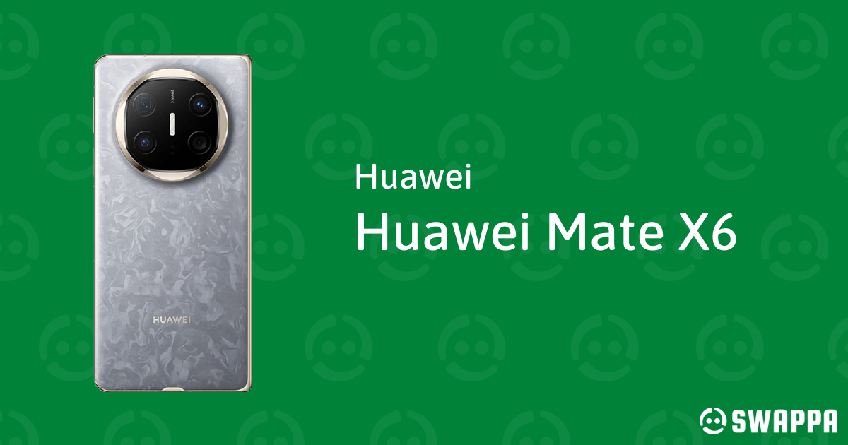 Huawei Mate X6 Prices, Still a Good Buy - Swappa