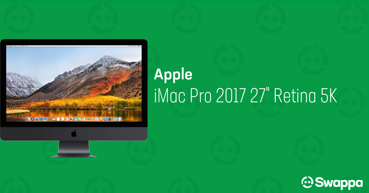 iMac Pro 2017 27 inch Retina 5K - Swappa