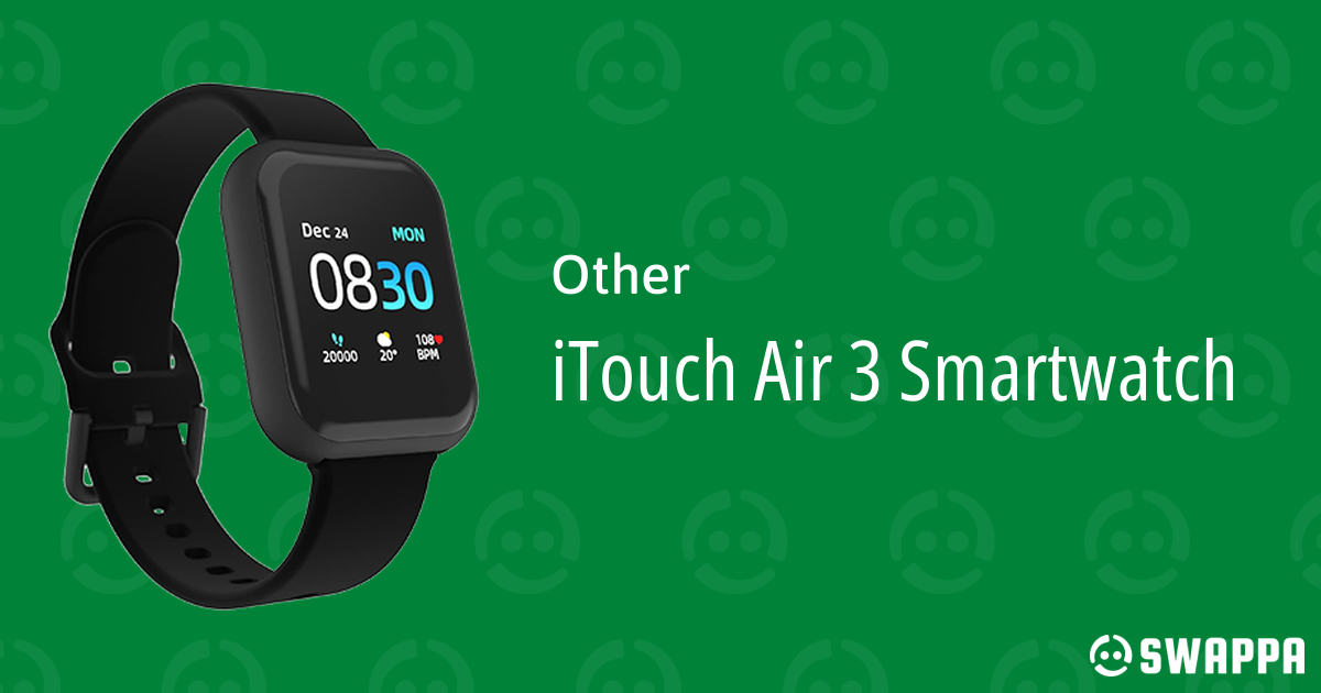 iTouch Air 3 Smartwatch - Swappa