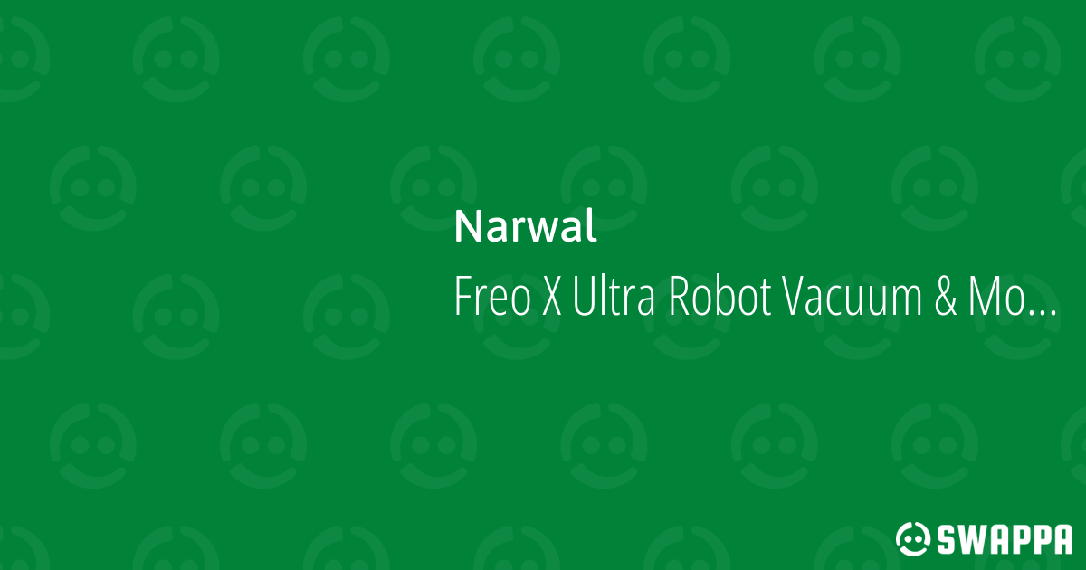 Narwal Freo X Ultra Robot Vacuum & Mop - Swappa