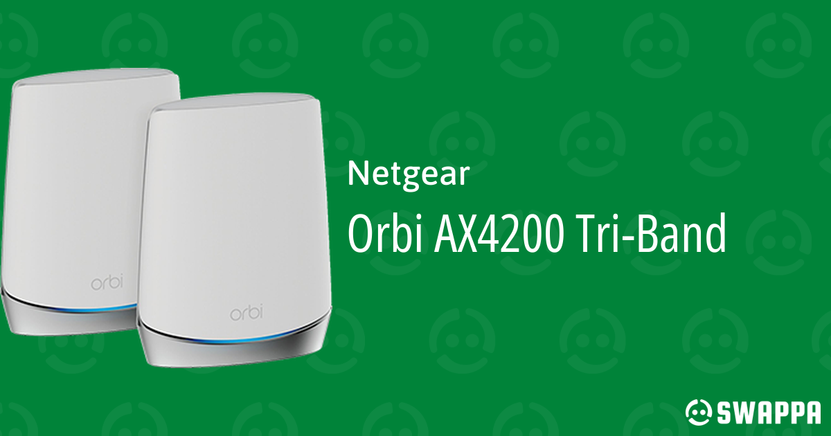 Netgear Orbi AX4200 Tri-Band - Swappa