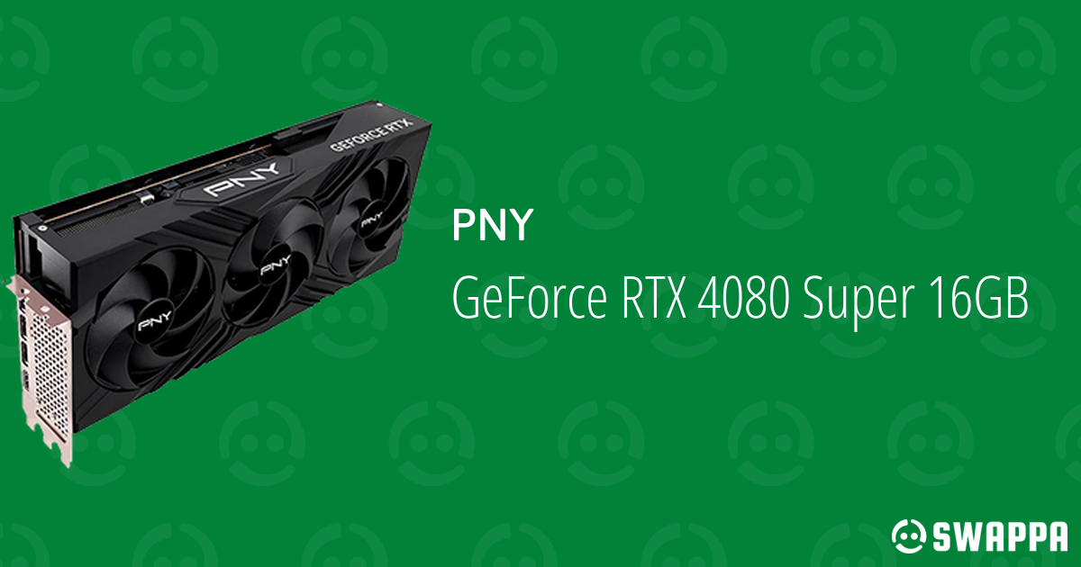 PNY GeForce RTX 4080 Super 16GB - Swappa