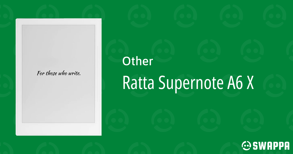 Ratta Supernote A6 X For Sale, Used and Refurbished - Swappa