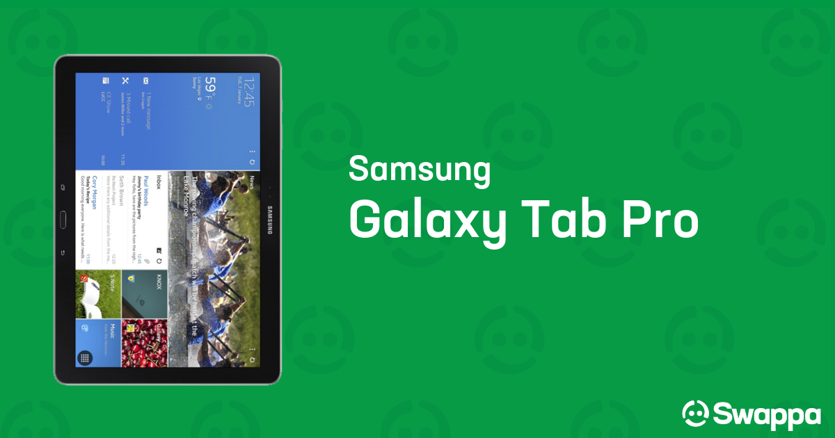 Samsung Galaxy Tab Pro 12.2 inch - Swappa