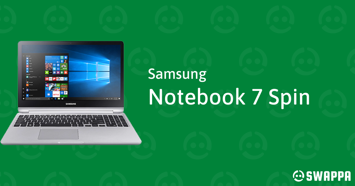 Samsung Notebook 7 Spin 15.6 inch - Swappa