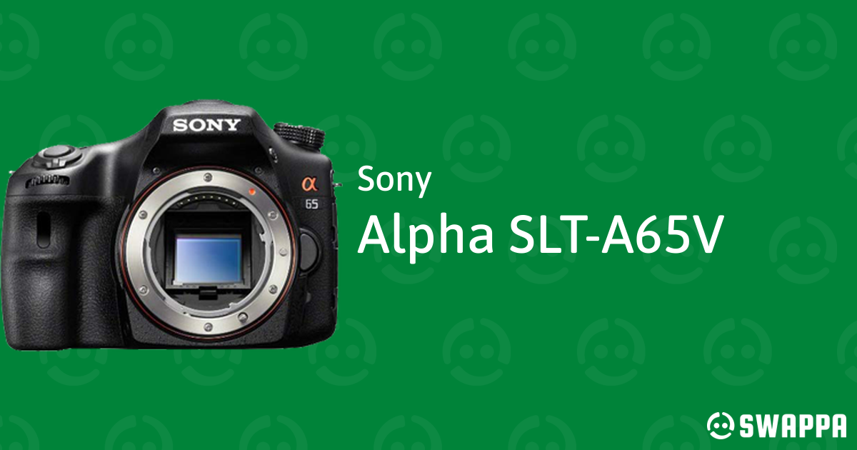 Sony SLT-A65V - Swappa