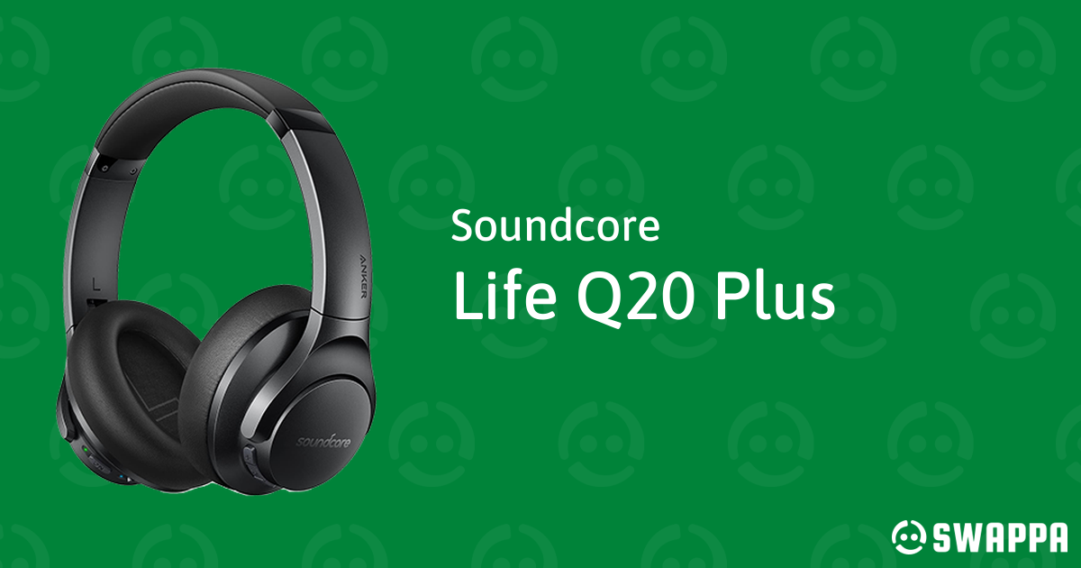 Soundcore Life Q20 Plus - Swappa