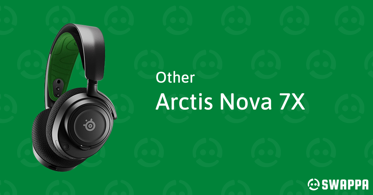 SteelSeries Arctis Nova 7X - Swappa