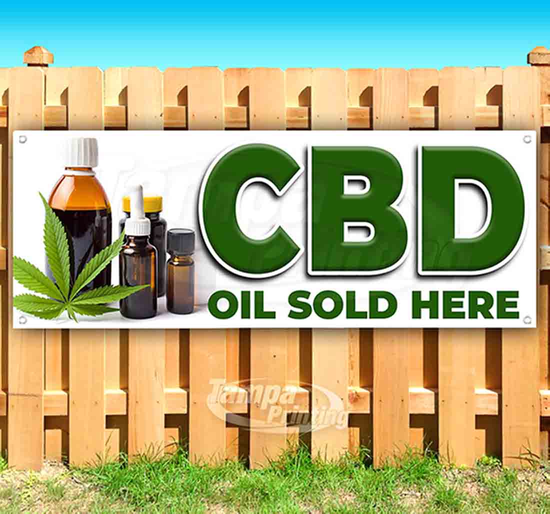 Cbd Oil Sold Here 13 oz Vinyl Banner With Metal Grommets - Walmart.com