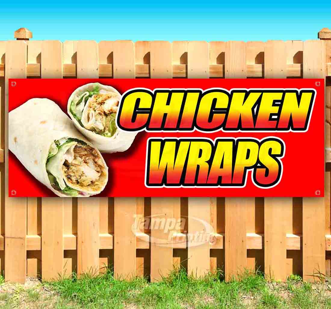Chicken Wraps 13 oz Vinyl Banner With Metal Grommets - Walmart.com
