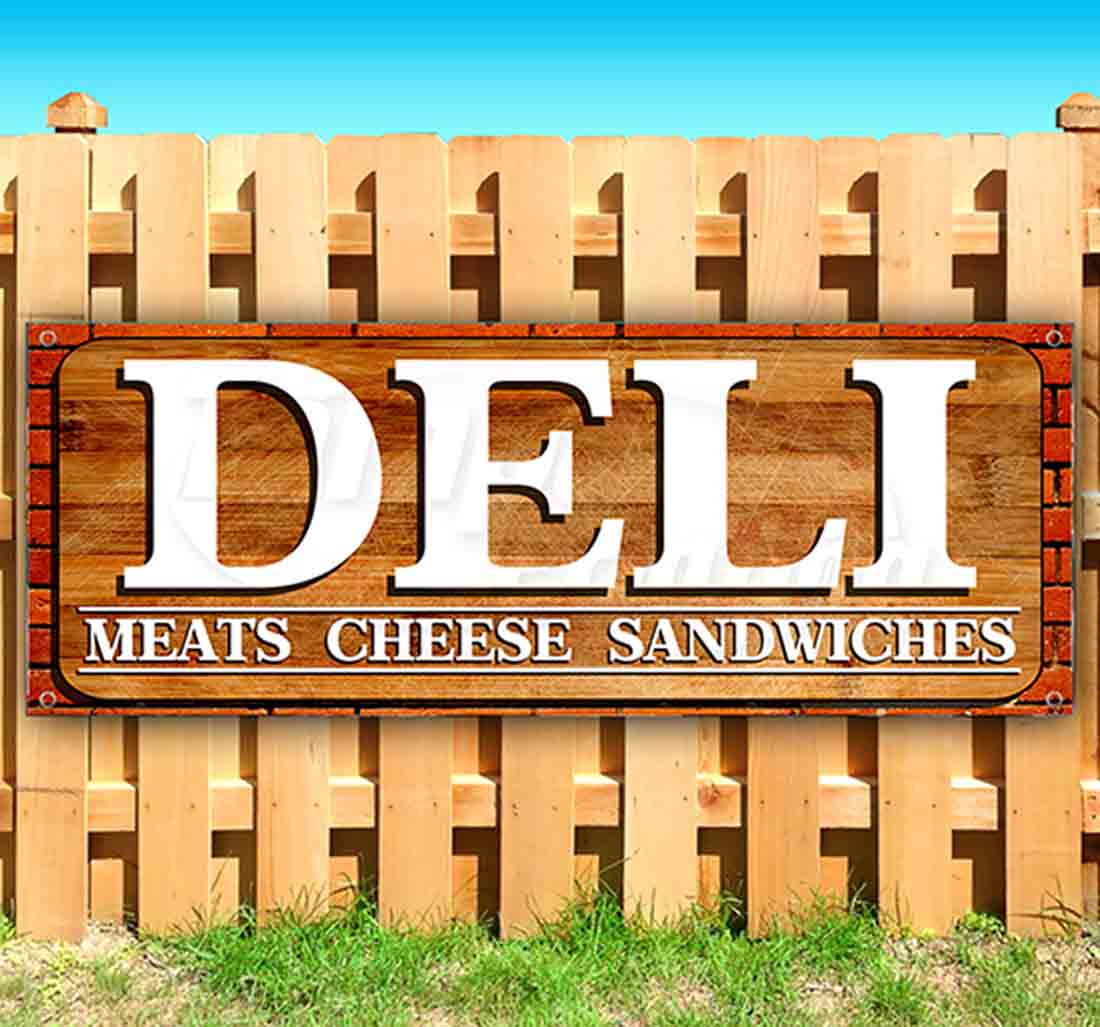 Deli Meats Cheese Sandwiches 13 oz Vinyl Banner With Metal Grommets ...