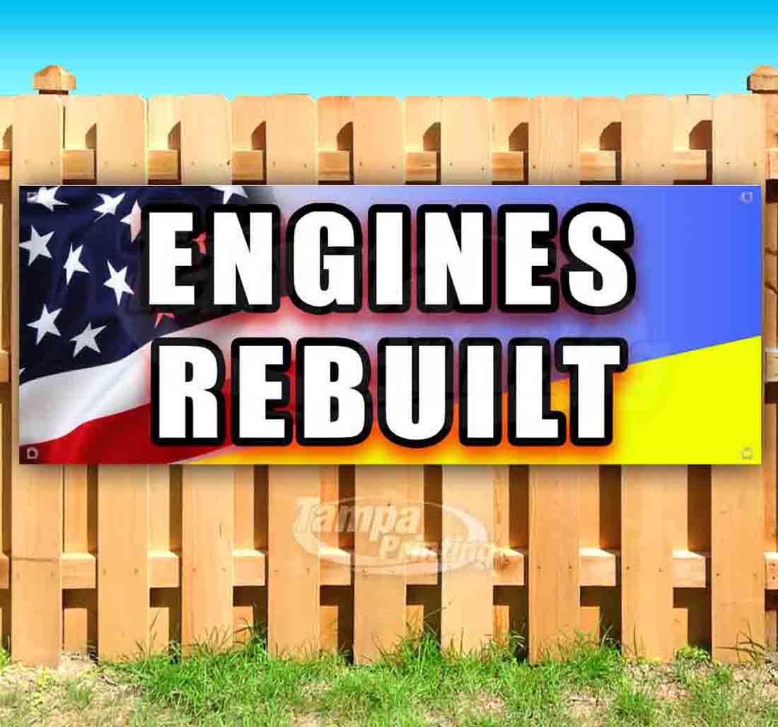 Engines Rebuilt 13 oz Vinyl Banner With Metal Grommets - Walmart.com