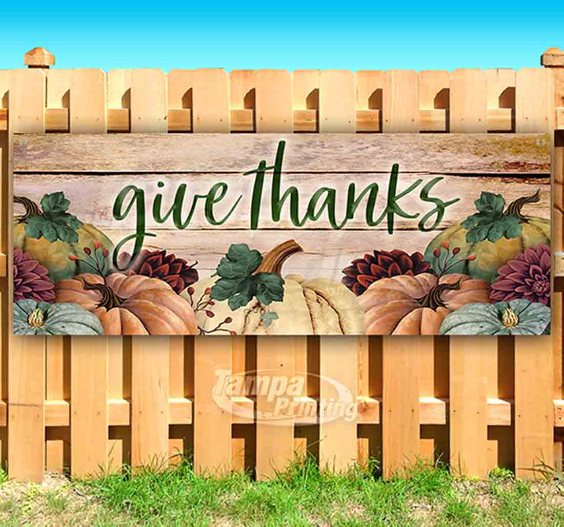 Give Thanks 13 oz Vinyl Banner With Metal Grommets - Walmart.com