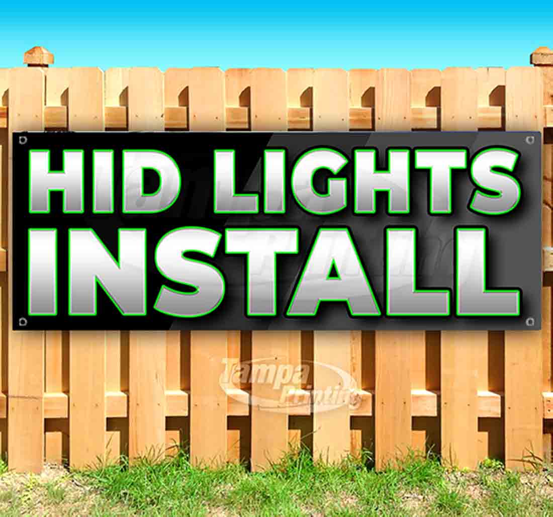 Hid Lights Install 13 oz Vinyl Banner With Metal Grommets - Walmart.com