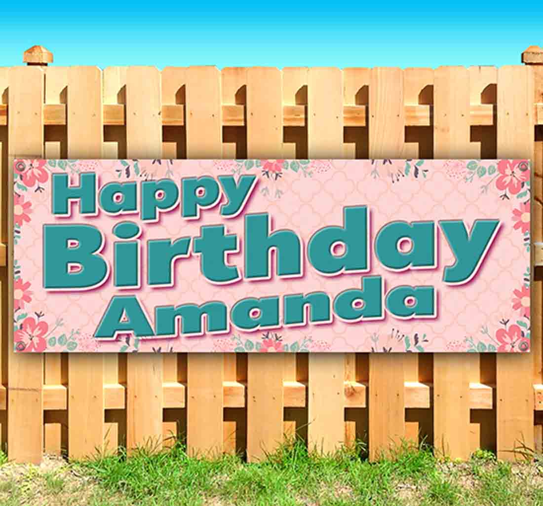 Happy Birthday Amanda 13 oz Vinyl Banner With Metal Grommets - Walmart.com