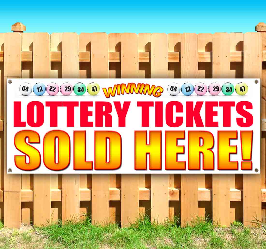 Lottery Tickets Sold Here 13 oz Vinyl Banner With Metal Grommets ...