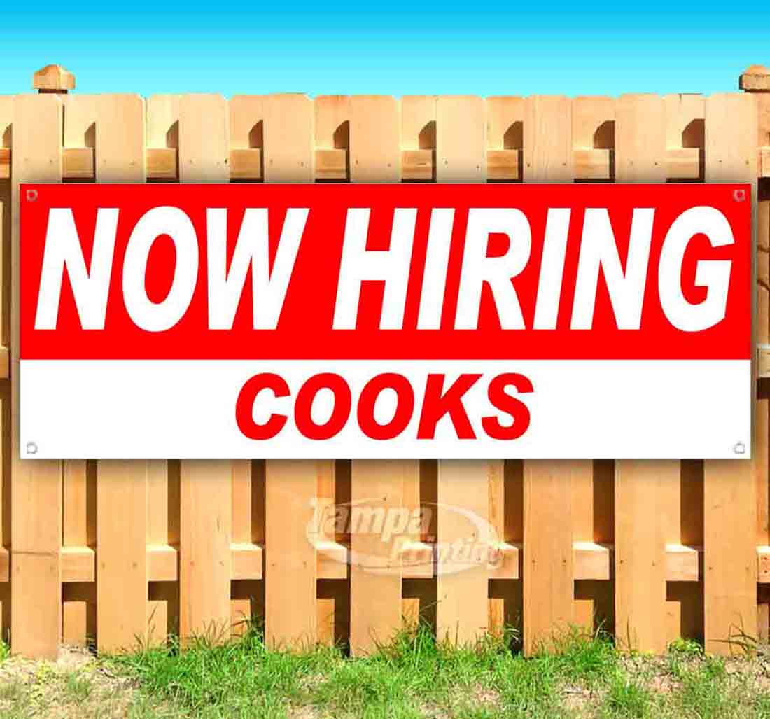 Now Hiring Cooks 13 oz Vinyl Banner With Metal Grommets - Walmart.com