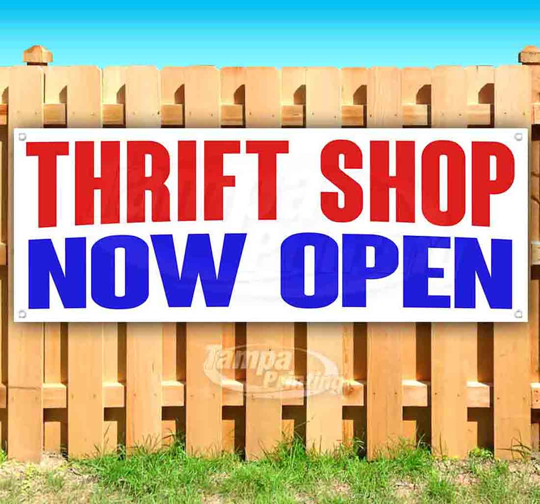 Thrift Shop Now Open 13 oz Vinyl Banner With Metal Grommets - Walmart.com