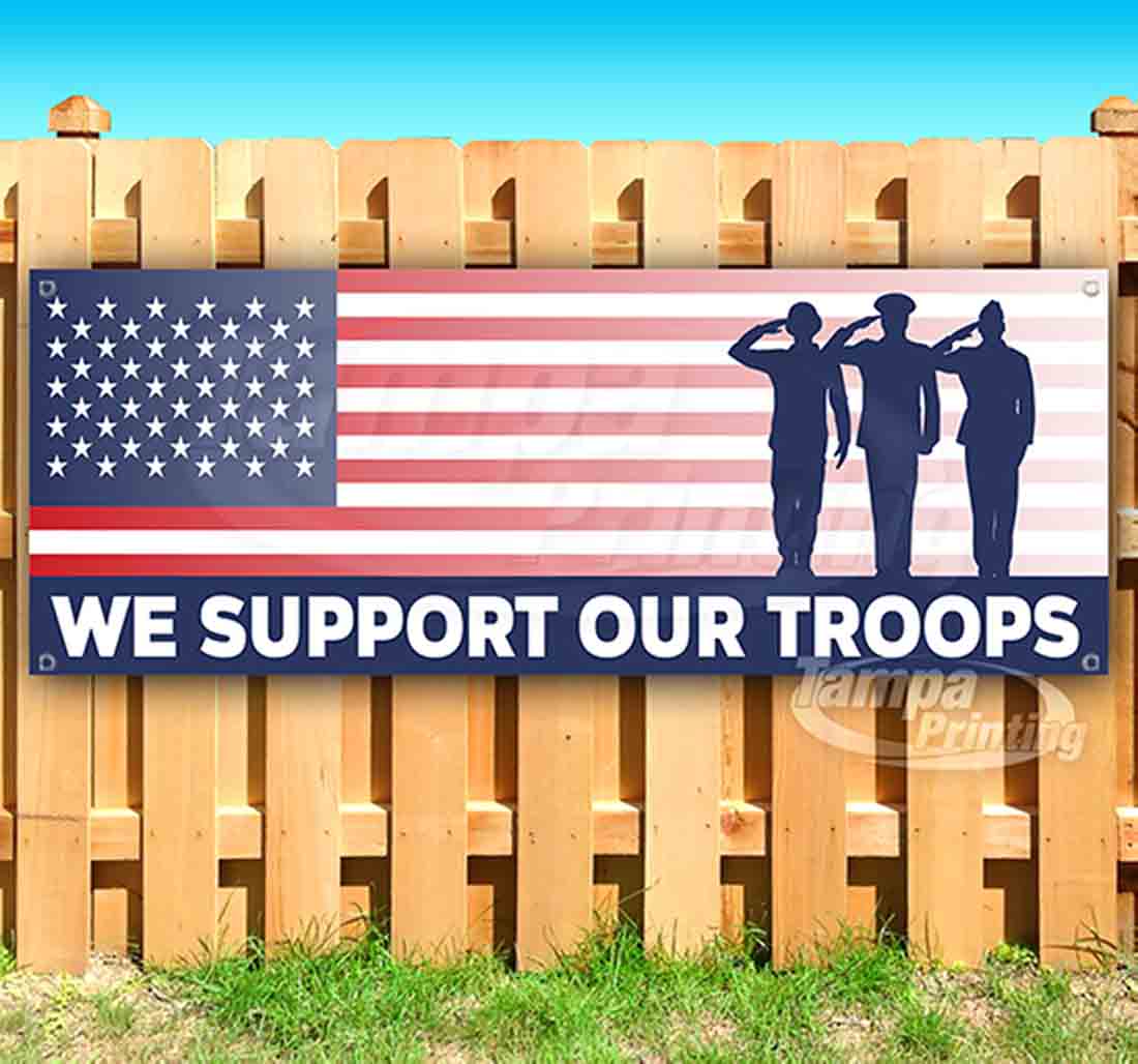 We Support Our Troops Flag 13 oz Vinyl Banner With Metal Grommets - Walmart.com