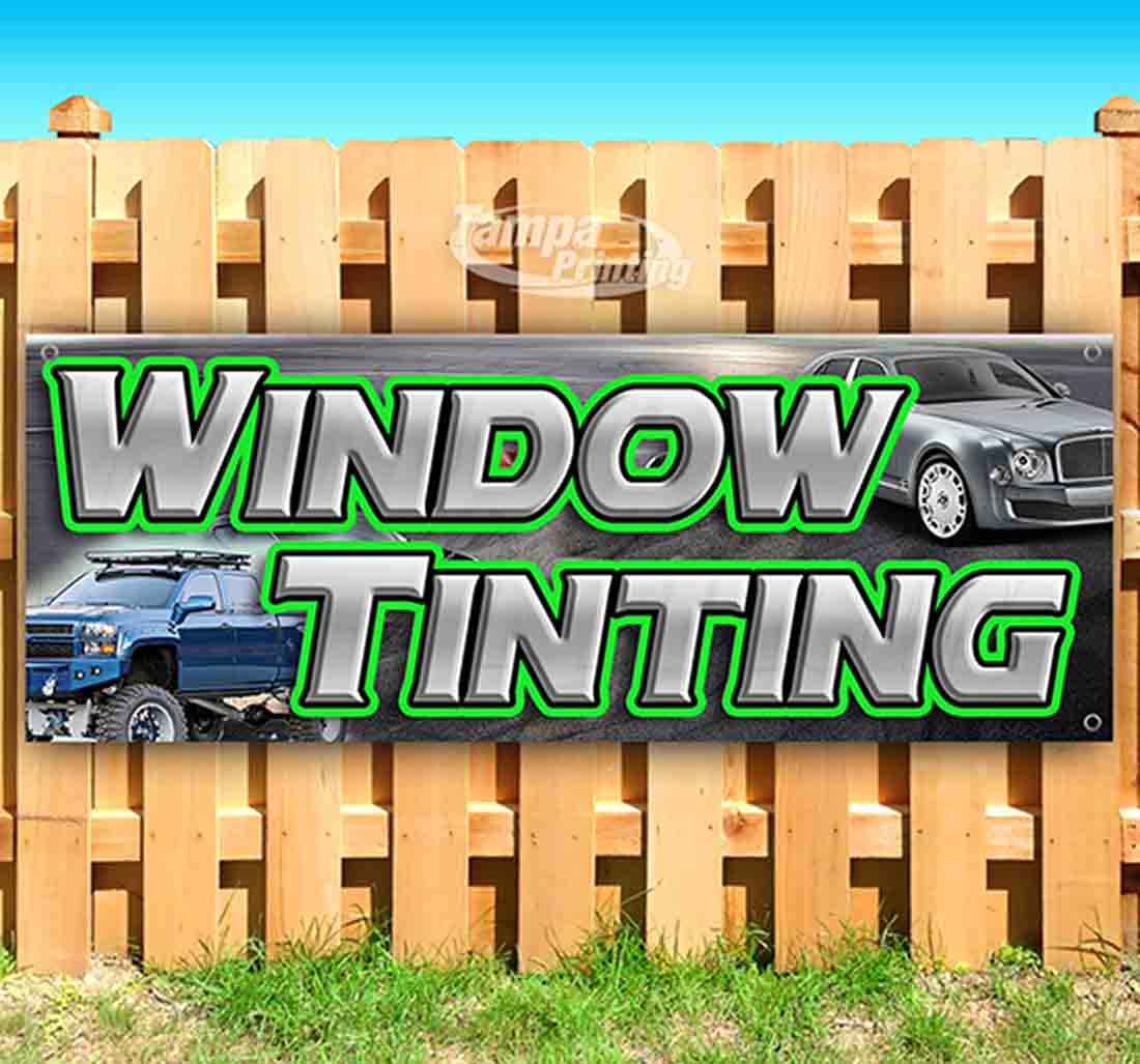 Window Tinting 13 oz Vinyl Banner With Metal Grommets - Walmart.com