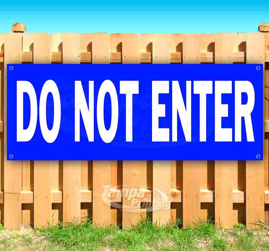 Do Not Enter 13 oz Vinyl Banner With Metal Grommets - Walmart.com