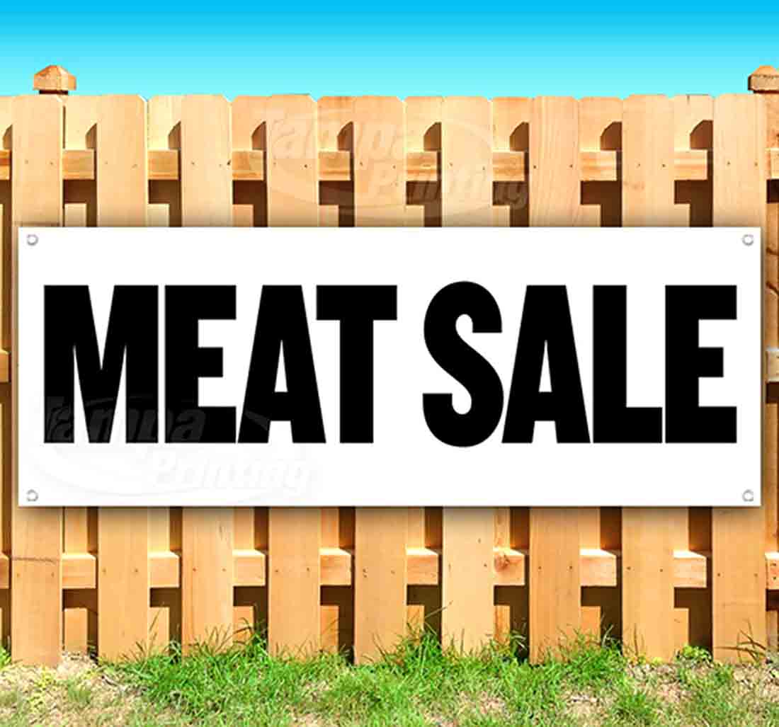 Meat Sale 13 oz Vinyl Banner With Metal Grommets - Walmart.com