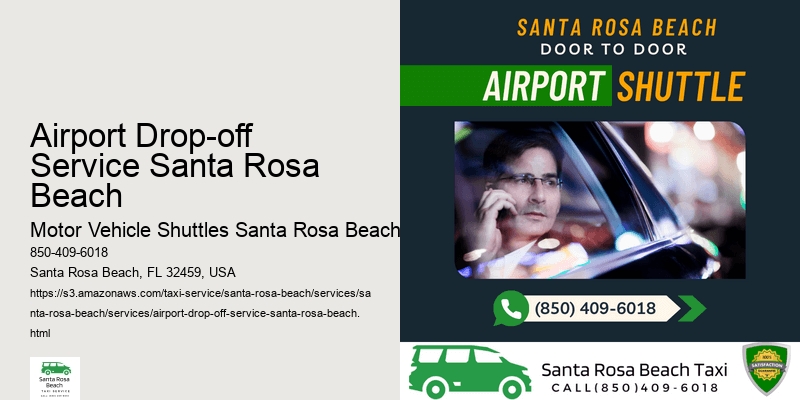 Airport Drop-off Service Santa Rosa Beach