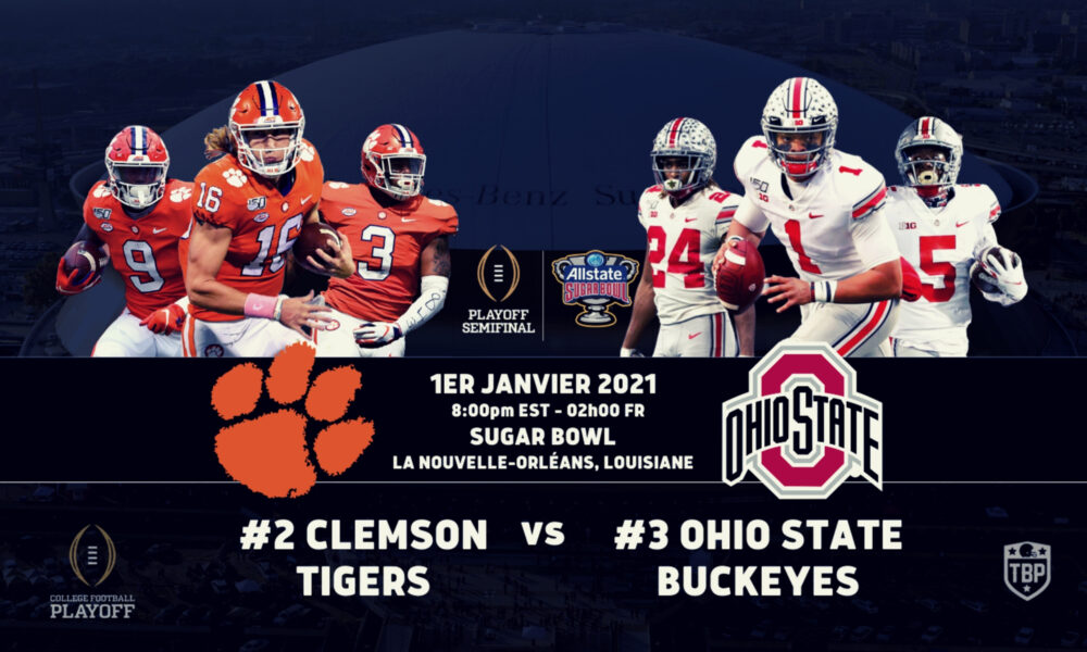 Sugar Bowl 2021 : Clemson-Ohio State, la preview – The Blue Pennant