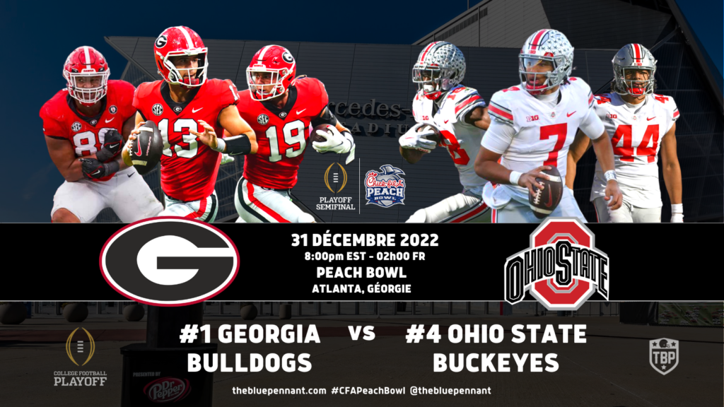 Peach Bowl 2022 : la Preview de Georgia-Ohio State – The Blue Pennant
