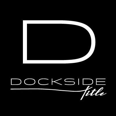 Dockside Title - Title Quote, Seller Net Sheet, Loan Estimate, Closing Disclosure, Sell To Net ...