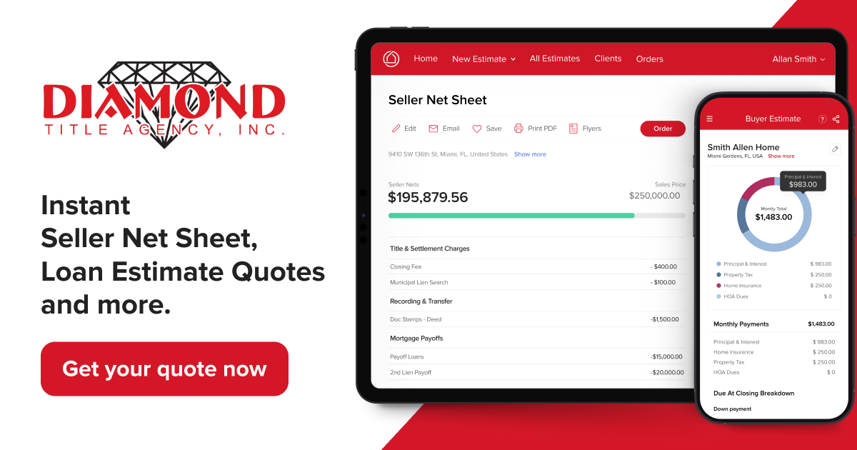 Diamond Title Agency - Title Quote, Seller Net Sheet, Loan Estimate ...