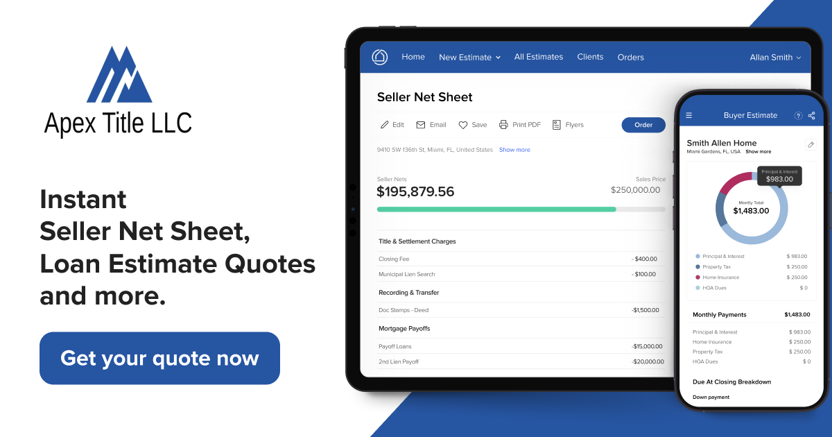 Apex Title - Title Quote, Seller Net Sheet, Loan Estimate, Closing ...