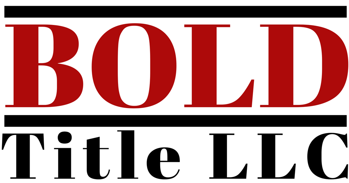 Bold Title LLC - Title Quote, Seller Net Sheet, Loan Estimate, Closing ...