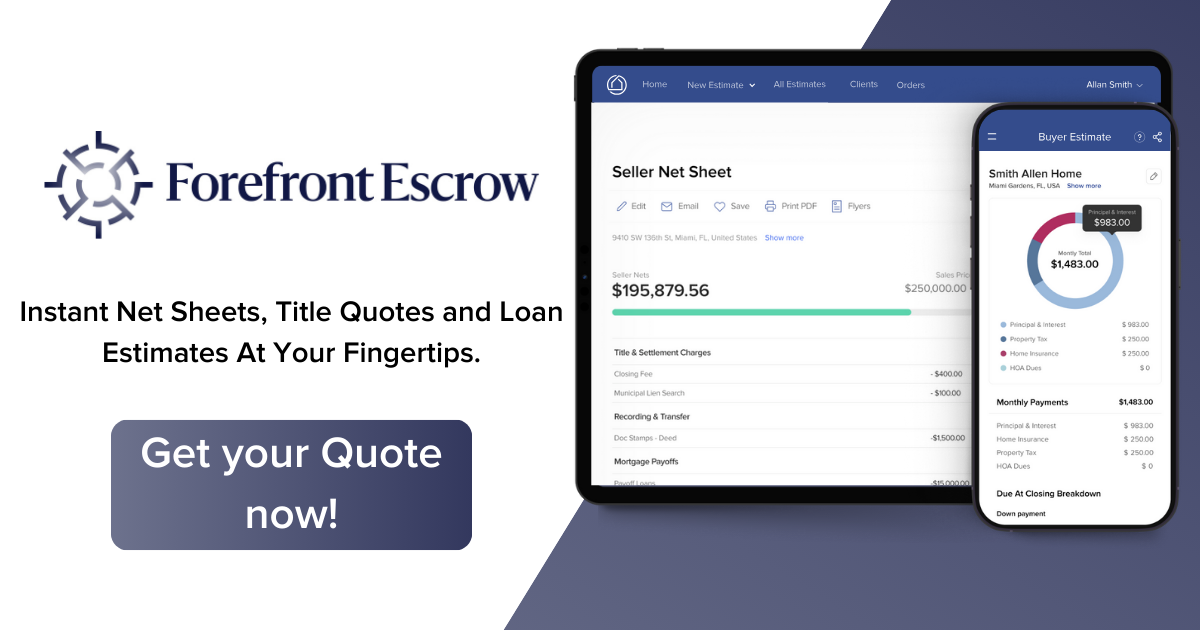 Forefront Escrow - Title Quote, Seller Net Sheet, Loan Estimate ...
