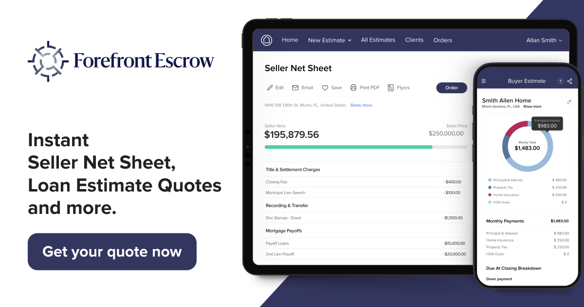 Forefront Escrow - Title Quote, Seller Net Sheet, Loan Estimate ...