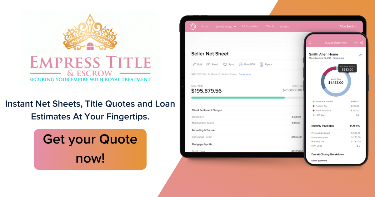 Empress Title and Escrow - Title Quote, Seller Net Sheet, Loan Estimate ...