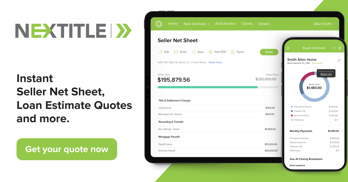 NexTitle - Title Quote, Seller Net Sheet, Loan Estimate, Closing ...