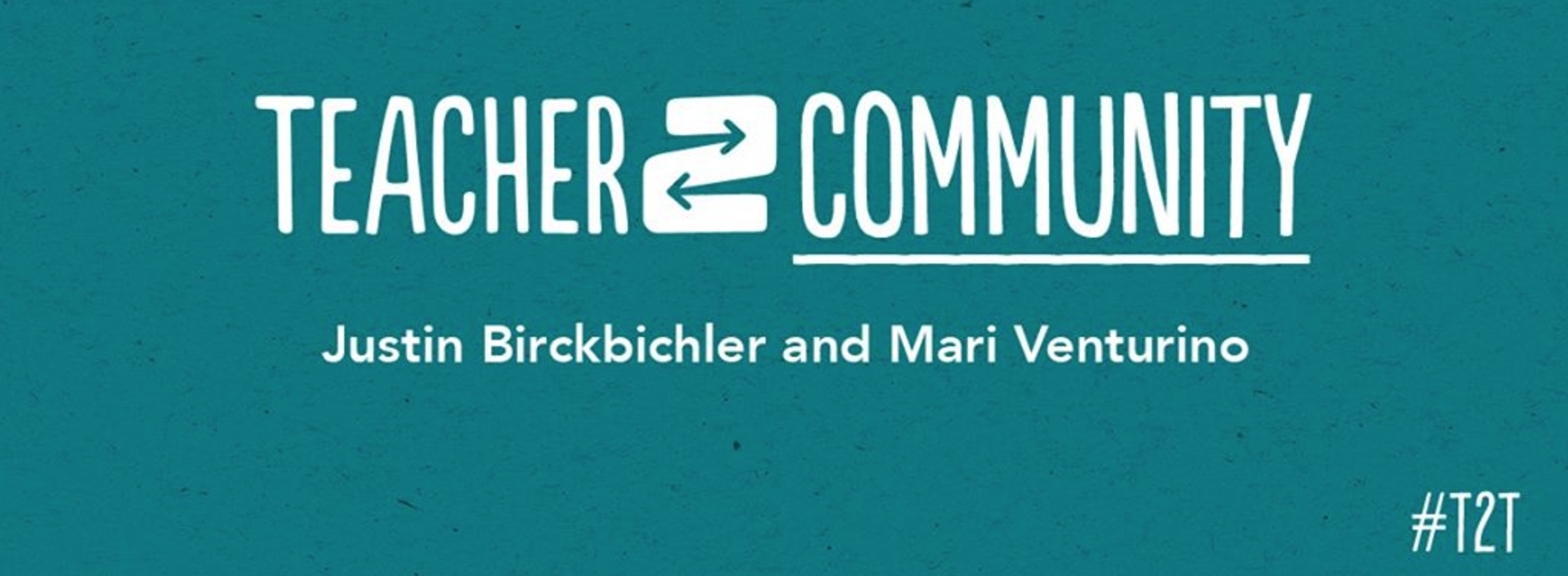 Teacher to Community | Teacher2Teacher