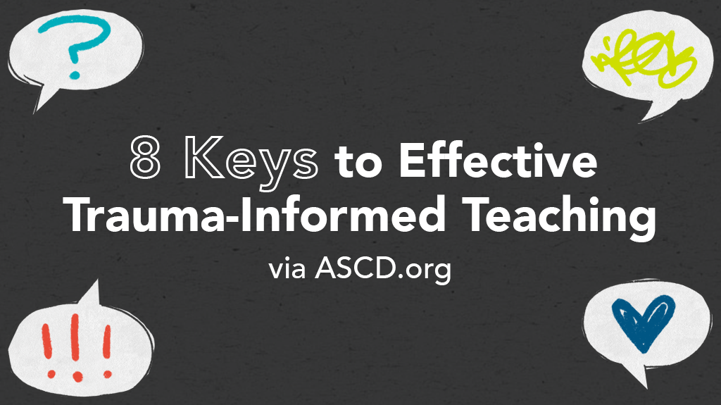 Trauma-Informed Teaching Strategies | Teacher2Teacher