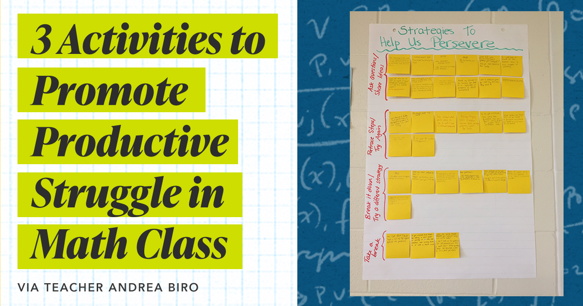 3 Activities to Promote Productive Struggle in Math Class | Teacher2Teacher
