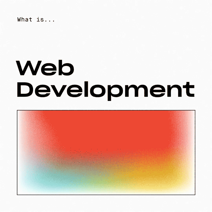 What Is Web Development LaptrinhX