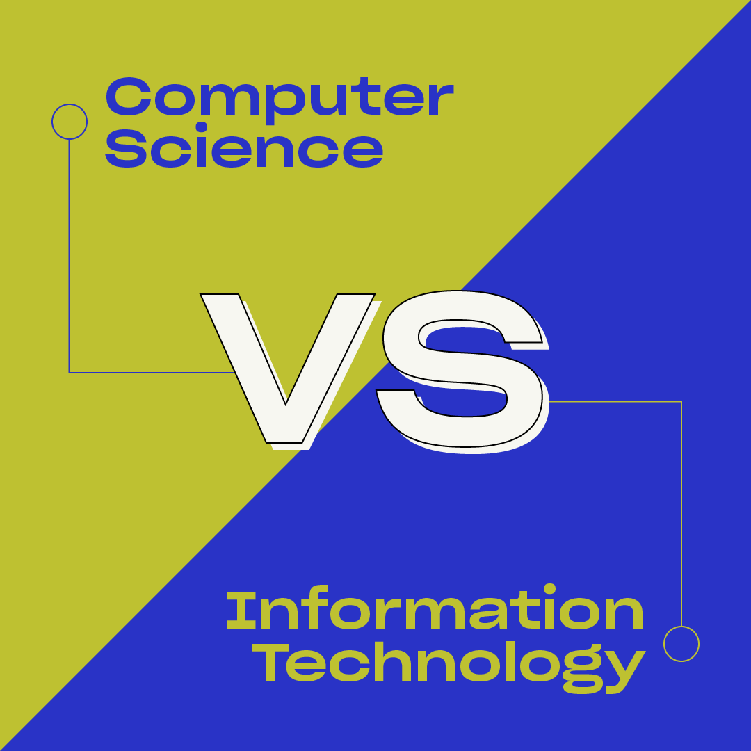 Computer Science Vs Information Technology Thinkful